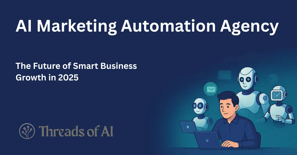 AI Marketing Automation Agency: The Future of Smart Business Growth in ...